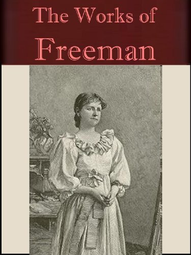 Amazon.com: The Works of Mary E. Wilkins Freeman (50 works) eBook ...
