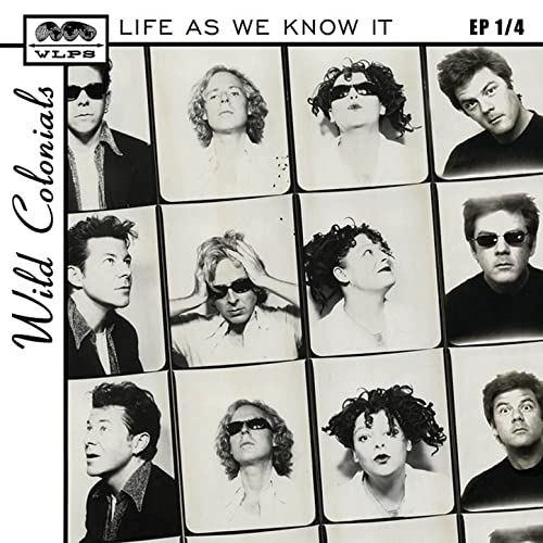 Play Life as We Know It - EP 1/4 by Wild Colonials on Amazon Music