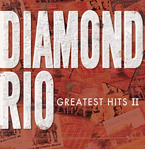 Play Greatest Hits II by Diamond Rio on Amazon Music Unlimited