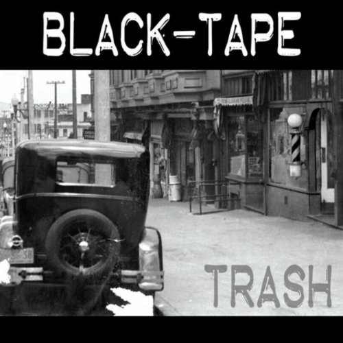 Amazon.com: Trash [Explicit] : Black-Tape: Digital Music