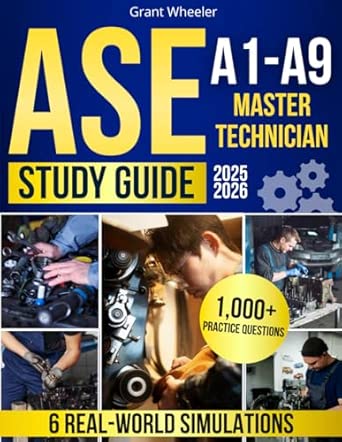 ASE A1-A9 Master Technician Study Guide: 1000+ High-Impact Practice ...