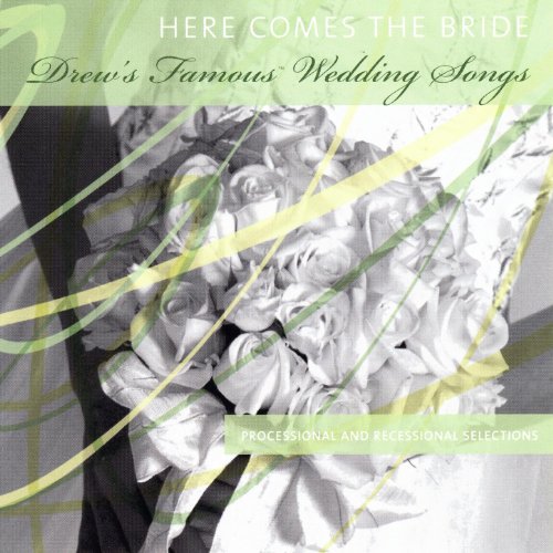 Play Drew's Famous Wedding Songs: Here Comes The Bride by David Musial ...