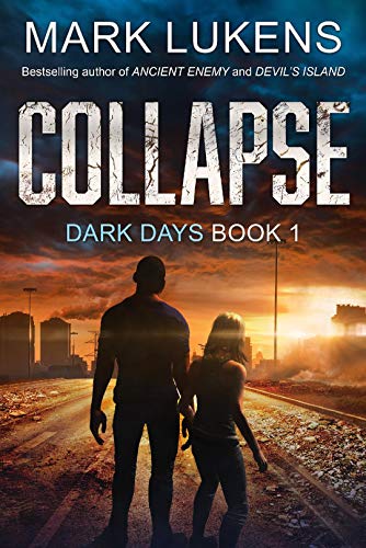 Amazon.com: Collapse: Dark Days Book 1: A post-apocalyptic series eBook ...
