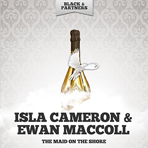 Amazon Music - Isla Cameron & Ewan MacCollのThe Maid On the Shore ...