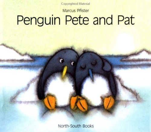 Penguin Pete and Pat: Pfister, Marcus: Amazon.com: Books