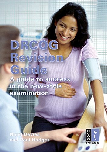 DRCOG Revision Guide: A Guide to Success in the New-Style Examination ...
