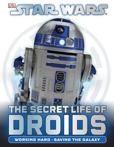 Star Wars: The Secret Life of Droids: Fry, Jason: 9780756690151: Amazon ...