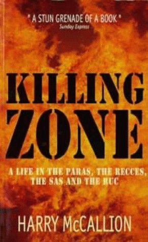 Killing Zone: Amazon.co.uk: McCallion, Harry: 9780747525677: Books