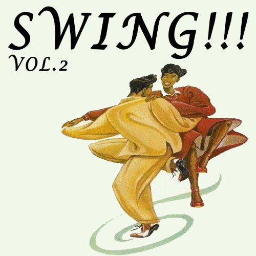 Swing!!!, Vol. 2 by VARIOUS ARTISTS on Amazon Music - Amazon.co.uk