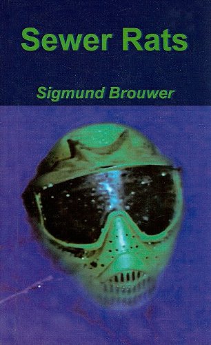 Sewer Rats: Sigmund Brouwer: 9780756968724: Amazon.com: Books