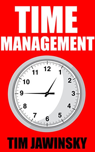 Time Management: 3 Time Management Secrets that will Change your Life ...