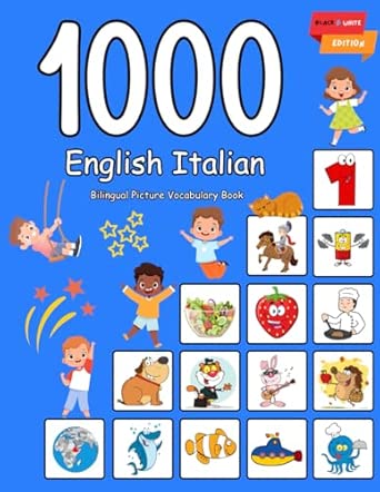 Amazon.com: 1000 English Italian Bilingual Picture Vocabulary Book: My ...