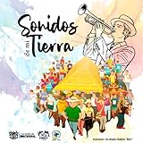 【発売日：2025年01月12日】・製造元:Sonidos De Mi Tierra