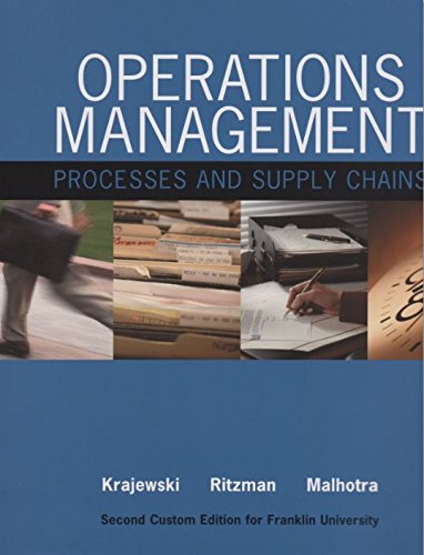 Operations Management Processes and Supply Chains: Larry P. Ritzman Lee ...