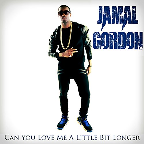 Amazon.co.jp: Can You Love Me a Little Bit Longer : Jamal Gordon: デジタル ...