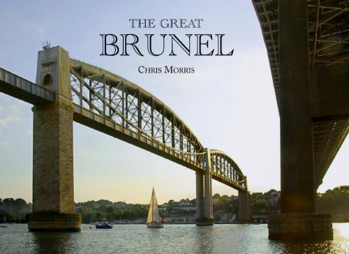 The Great Brunel: Chris Morris: 9780956435811: Amazon.com: Books