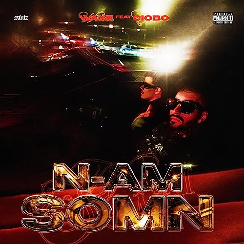 Play N-am somn by Waxe feat. Ciobo on Amazon Music Unlimited