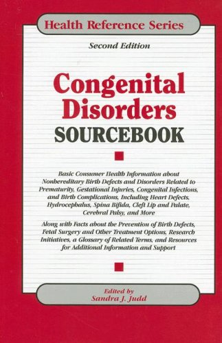 Congenital Disorders Sourcebook (Health Reference Series): Sandra J ...