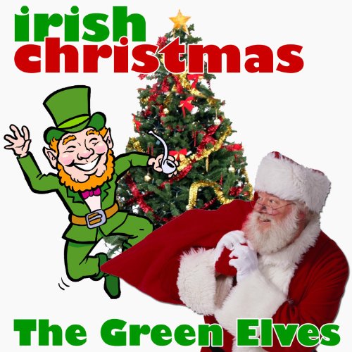 Amazon.com: Irish Christmas : The Green Elves: Digital Music