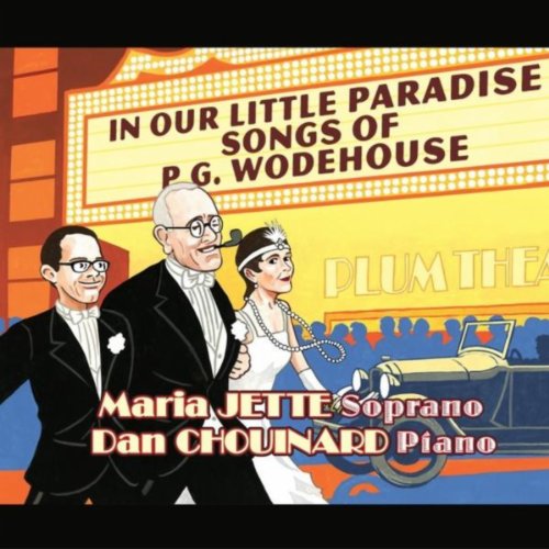 Amazon.com: In Our Little Paradise: Songs of P.G. Wodehouse : Maria ...