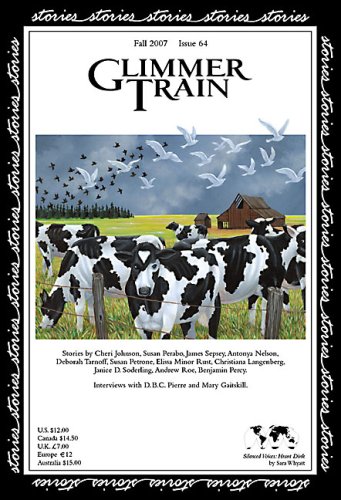 Glimmer Train Stories, #64: Cheri Johnson, Susan Perabo, James Sepsey ...