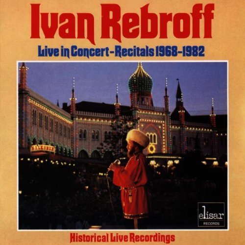 Live in Concert by Ivan Rebroff (1986-09-01) - Amazon.com Music