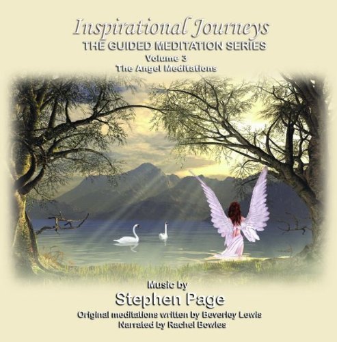 Stephen Page - Inspirational Journeys Guided Meditation Series Vol 3 ...