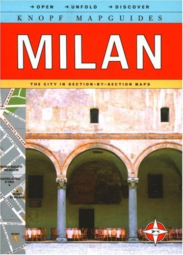 Knopf MapGuide: Milan: Knopf Guides: 9780307263919: Amazon.com: Books