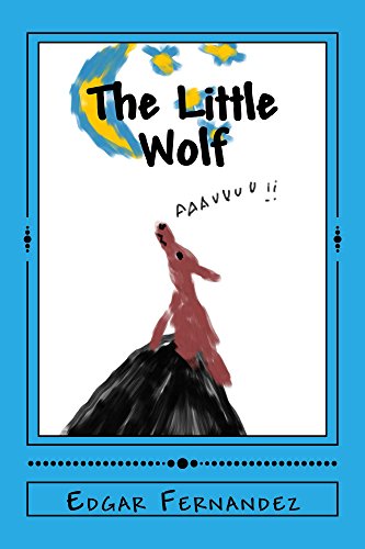 Amazon.com: The Little Wolf (Children's Books Book 1) eBook : Fernandez ...