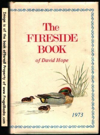 The Fireside Book of David Hope 1973 : A Picture And a Poem for Every ...