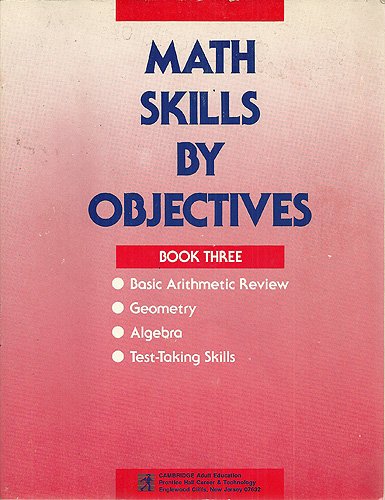Amazon.com: Math Skills by Objectives Book 3: 9780842802024: Cambridge ...