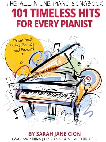 Amazon.com: The All-In-One Piano Songbook: 101 Timeless Hits for Every ...