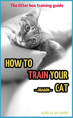 Amazon | How to Train Your Cat: The Litterbox Training Guide (How to ...