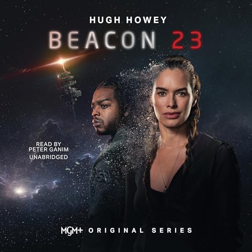 Beacon 23 (Audio Download): Hugh Howey, Peter Ganim, Blackstone ...