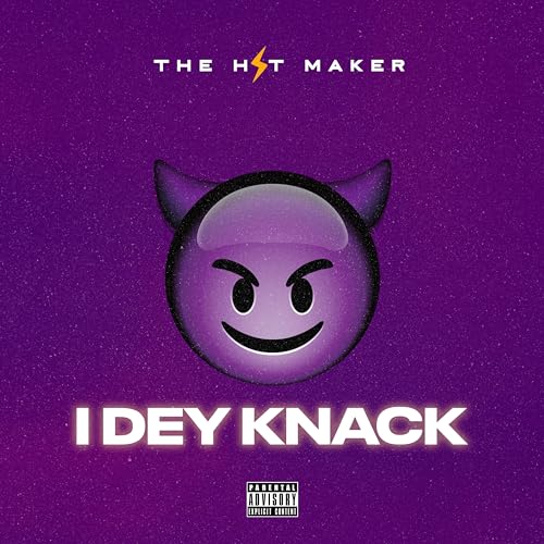 I DEY KNACK by The Hit Maker on Amazon Music Unlimited