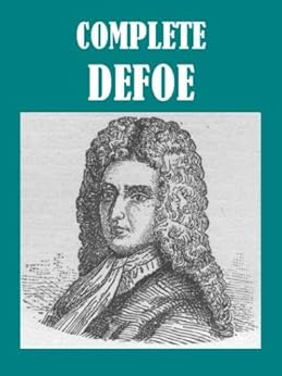Amazon.com: The Complete Daniel Defoe Collection (20 books ...