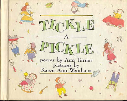 Tickle a pickle: Ann Turner: 9780590079068: Amazon.com: Books