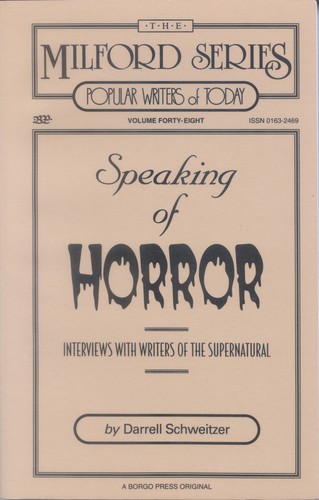 Publication: Speaking of Horror: Interviews with Writers of the ...