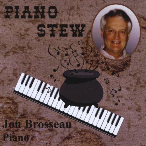 Amazon.com: Piano Stew : Jon Brosseau: Digital Music