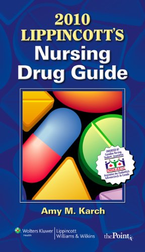 Lippincott's Nursing Drug Guide 2010 Canadian Edition: 9781608311132 ...