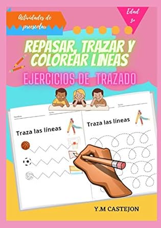 Repasar, trazar y colorear líneas: Ejercicios de trazado (Spanish ...