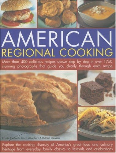 American Regional Cooking: Clements, Carole, Lousada, Patricia ...
