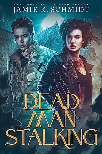 Amazon.com: Dead Man Stalking: A Vampire Urban Fantasy eBook : K ...