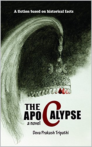 The Apocalypse eBook : Tripathi, Deva Prakash: Amazon.in: Books