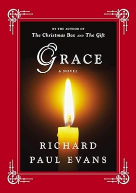 Amazon.com: Grace: A Novel: 9781416550037: Evans, Richard Paul: Books