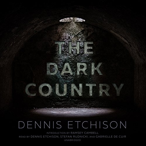 The Dark Country (Audio Download): Ramsey Campbell - Introduction ...