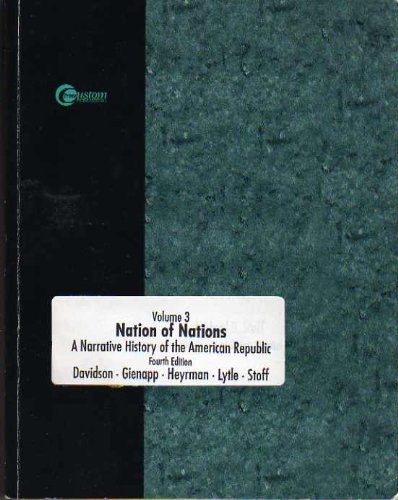 Nation of Nations (A narrative history of the american republic, 3 ...