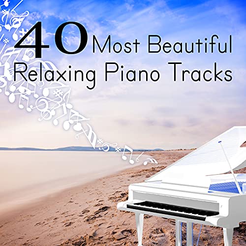 Amazon.com: 40 Most Beautiful Relaxing Piano Tracks – Cool Instrumental ...