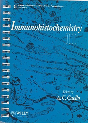 Immunohistochemistry II: Cuello, A. C.: 9780471934608: Amazon.com: Books