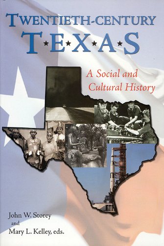 Amazon.com: Twentieth-Century Texas: A Social and Cultural History ...